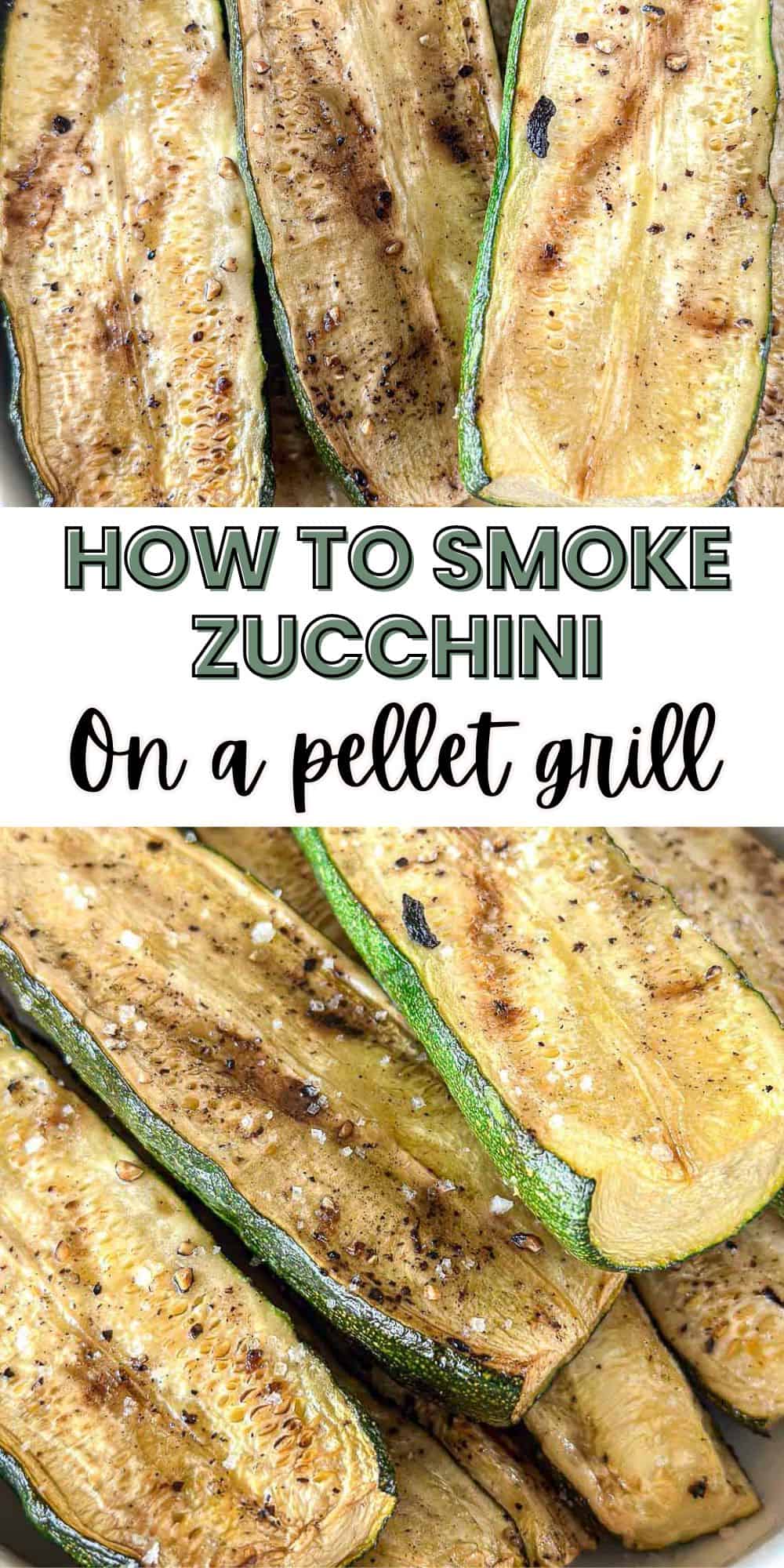 Smoked Zucchini On A Traeger Grill (Easy Side Dish) - Simple And Fraiche