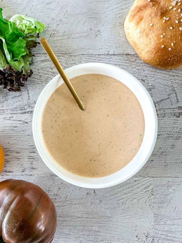 In-N-Out Sauce (Copycat Burger Sauce Recipe) - Simple And Fraiche